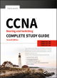 CCNA routing and switching complete study guide: exams 100-105, 200, 105, 200-125 by Todd Lammle ...
