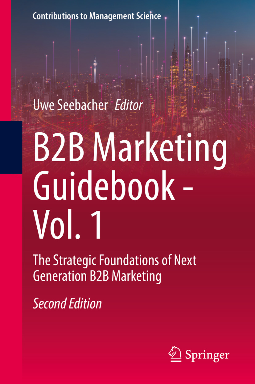 B2B Marketing Guidebook - Vol. 1 by Seebacher, Uwe (9783031911828) | Browns Books