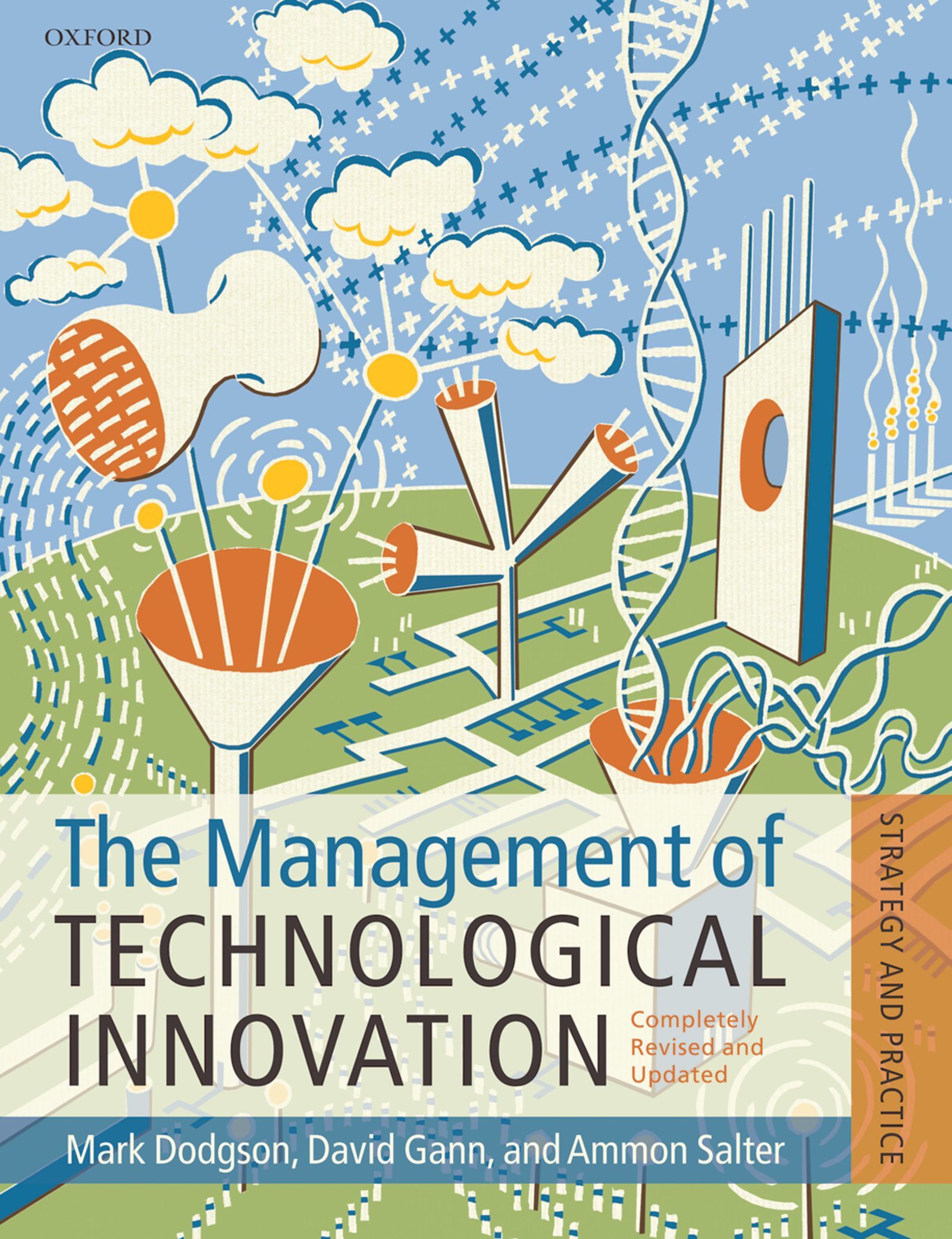 The Management of Technological Innovation by Dodgson, Mark (Director ...