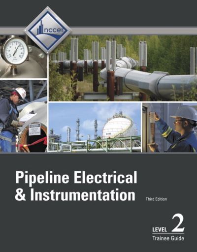 Pipeline Electrical & Instrumentation. Level 2 Trainee Guide by ...