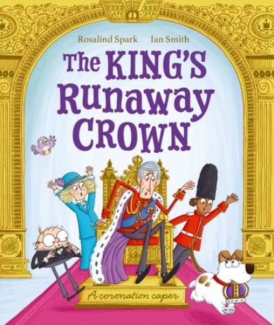 View Title: The King's runaway crown : a coronation caper | Essex ...