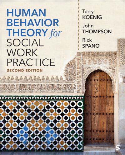 Human Behavior Theory for Social Work Practice by Terry L Lea Koenig ...