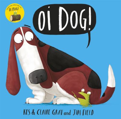View Title: Oi dog! | Essex Library Service