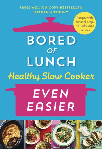 View Title: Bored of lunch. Healthy slow cooker even easier | Essex ...
