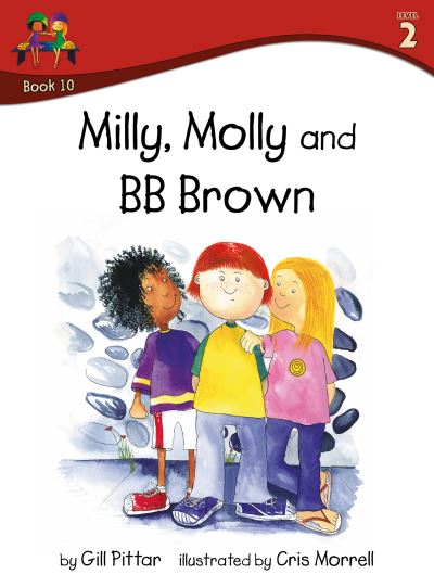 Milly, Molly and BB Brown by Gill Pittar, MM House Publishing ...