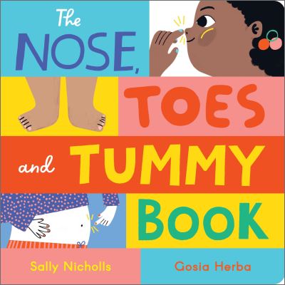 View Title: The nose, toes and tummy book | Essex Library Service