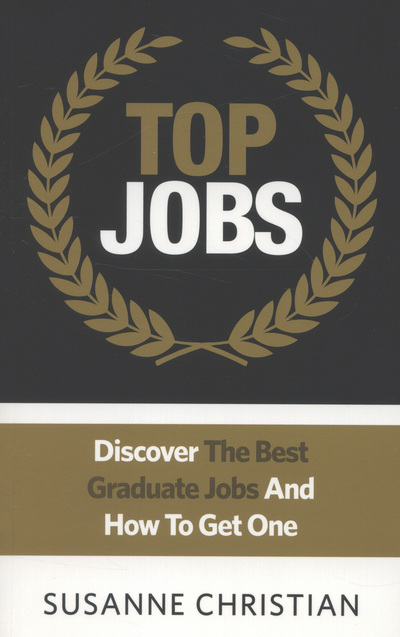 View Title: Top jobs : discover the best graduate jobs and how to get ...