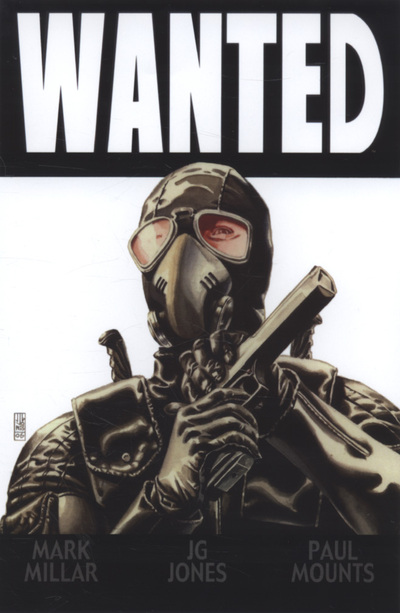 Wanted: the original comic book by Mark Millar (Paperback) Fast and ...