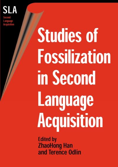 Title Detail: Studies of Fossilization in Second Language Acquisition ...