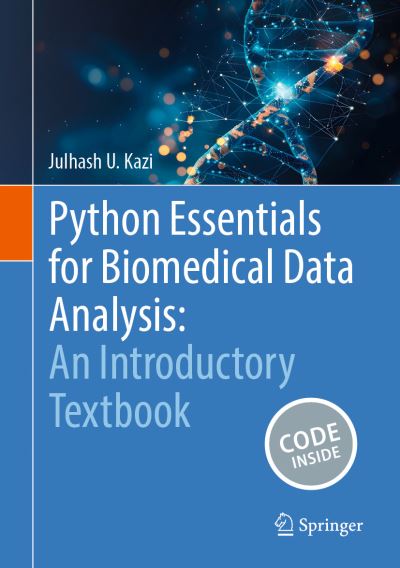 Python Essentials for Biomedical Data Analysis by Julhash U Kazi ...