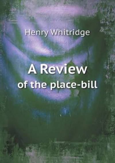 A Review of the Place-Bill by William U Eiland, Mary Ward Brown, Jerry ...
