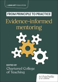 From Principle to Practice by The Chartered College of Teaching ...
