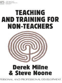 Teaching and Training for Non-Teachers by Milne, Derek L ...