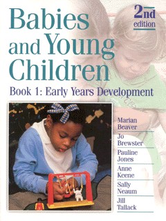 Babies and Young Children - Book 1 Early Years Development 2nd Edition ...