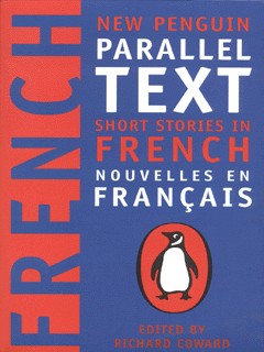 Short Stories in French : New Penguin Parallel Texts