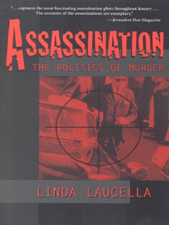 Assassination : the politics of murder