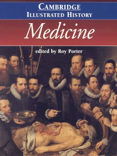 The Cambridge Illustrated History of Medicine