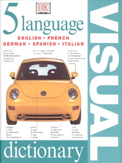 5 language visual dictionary by DK (9780751336818) | BrownsBfS