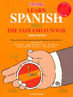 Learn Spanish the Fast and Fun Way by Hammitt, F. (9780764125508 ...