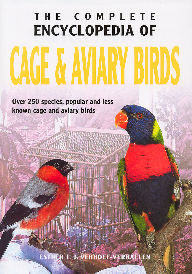 Complete Encyclopedia of Cage and Aviary Birds by Book Sales, Inc ...