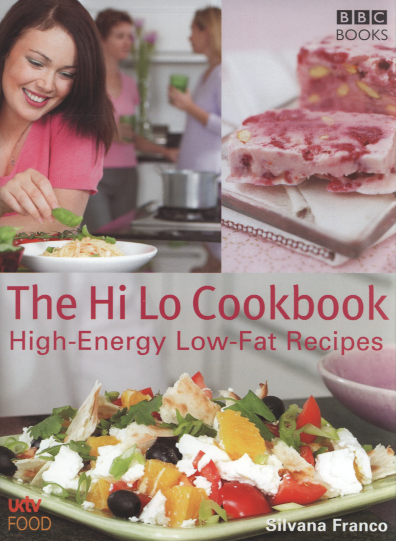 The Hi Lo Cookbook by Franco, Silvana (9780563521556) | Browns Books