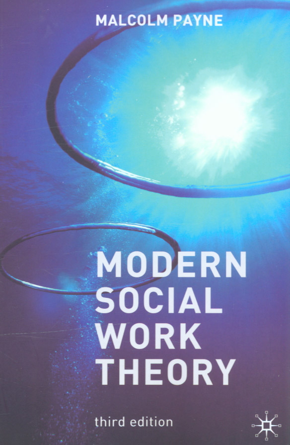Modern Social Work Theory by Payne, Malcolm (9781403918369) | Browns Books