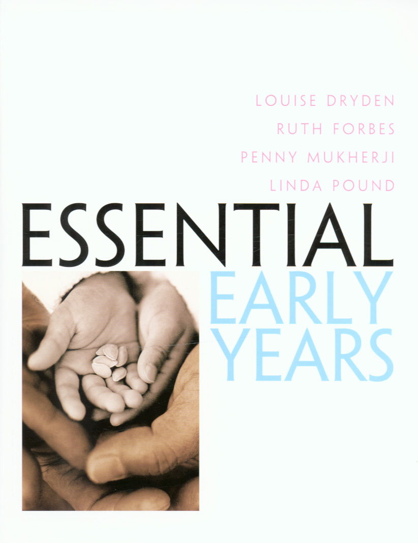 Essential Early Years by Dryden, Louise (9780340888773) | Browns Books