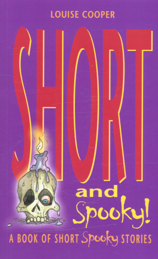 Short and spooky : a book of very short spooky stories by Cooper ...