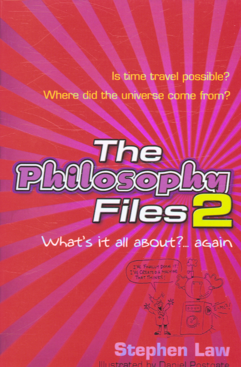 The Philosophy Files 2