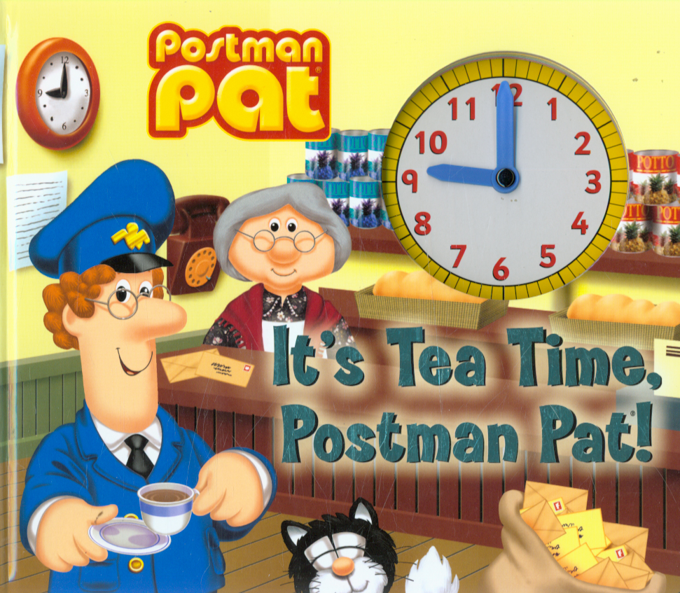 It's Tea Time, Postman Pat! by Cunliffe, John A. (9781405223294 ...