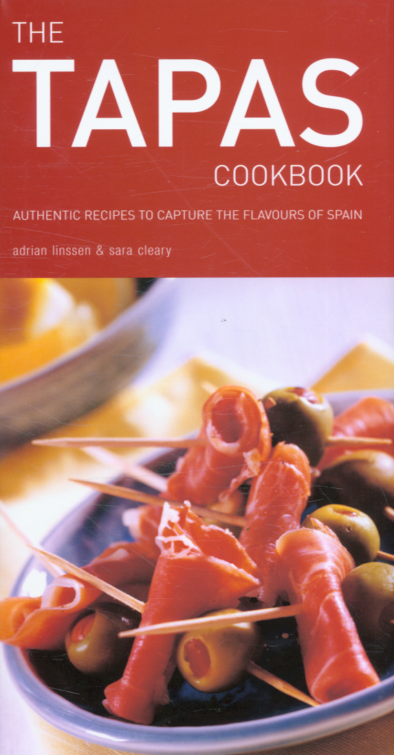The Tapas Cookbook by Cleary, Sara (9781845431013) | Browns Books