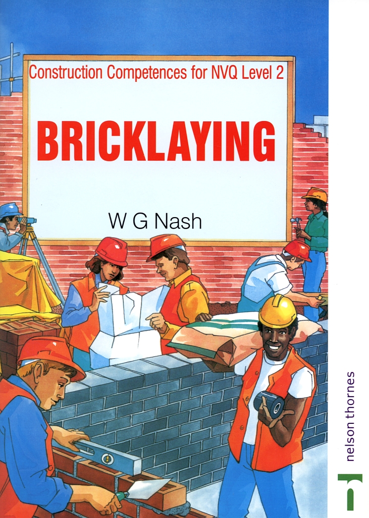 Construction competences for NVQ level 2: Bricklaying