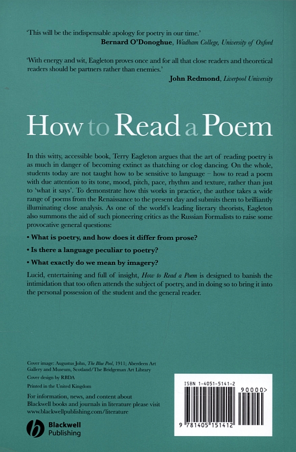How to Read a Poem by Eagleton, Terry (University of Manchester, UK ...