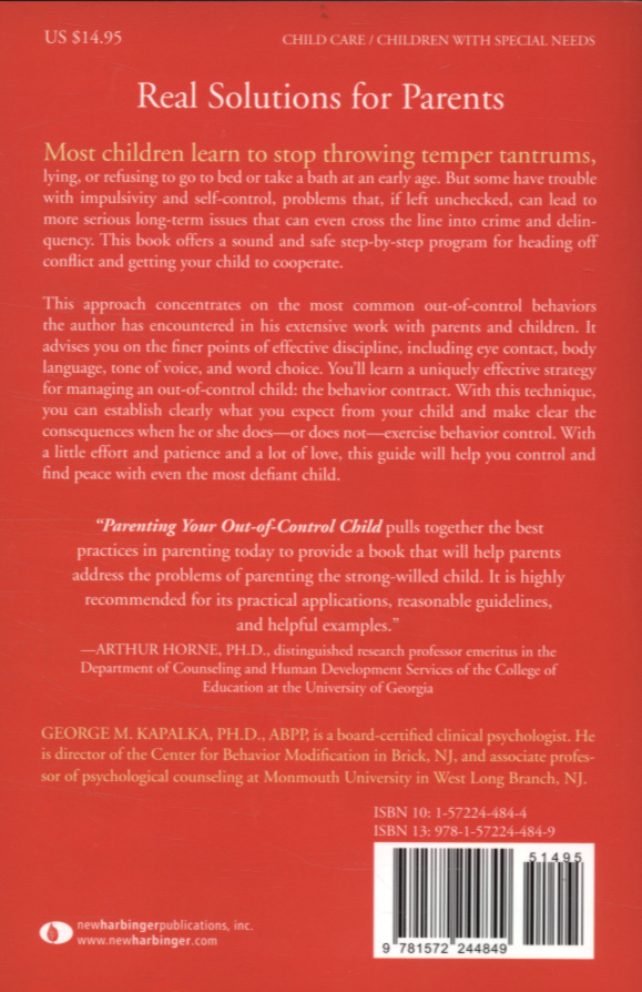 Parenting Your Out-of-control Child by Kapalka, George (9781572244849 ...