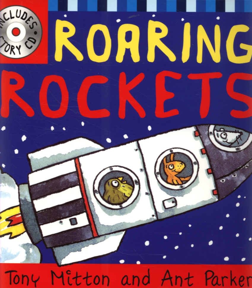 Roaring rockets by Mitton, Tony (9780753414903) | BrownsBfS