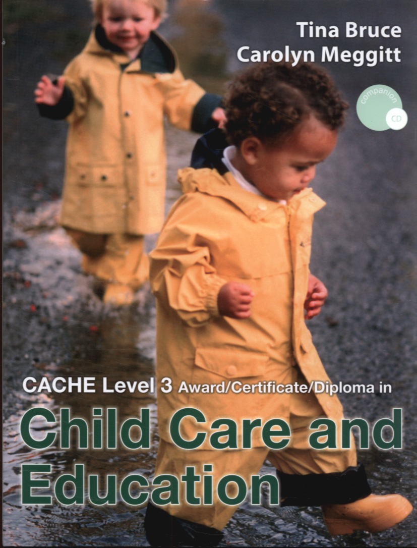 CACHE Level 3 Diploma in Child Care and Education by Bruce, Tina ...