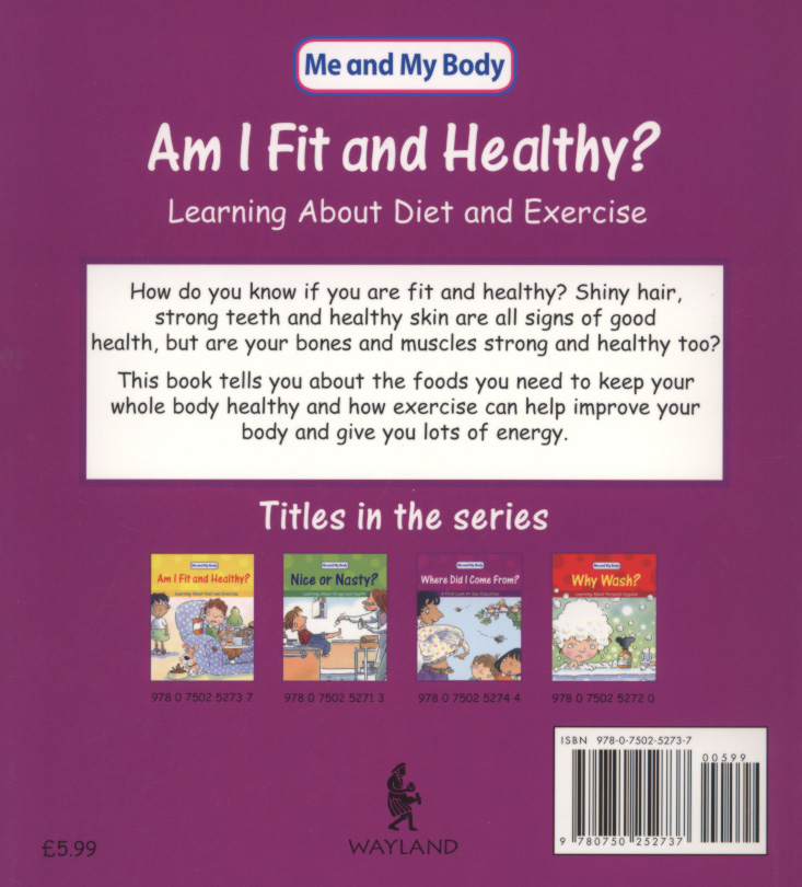 Me And My Body: Am I Fit and Healthy? by Llewellyn, Claire ...