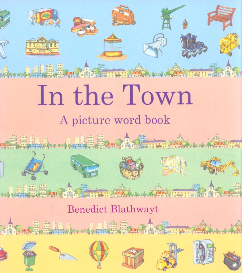 In the Town by Blathwayt, Benedict (9780199110308) | Browns Books