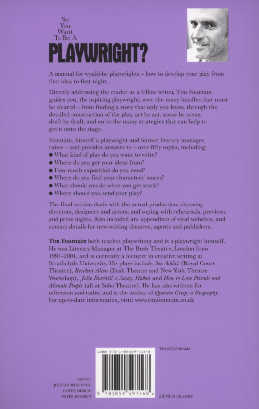 So You Want To Be A Playwright?