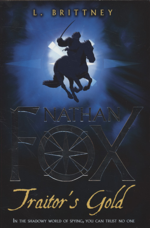 Traitor's gold by Brittney, L. (9780330454216) | BrownsBfS