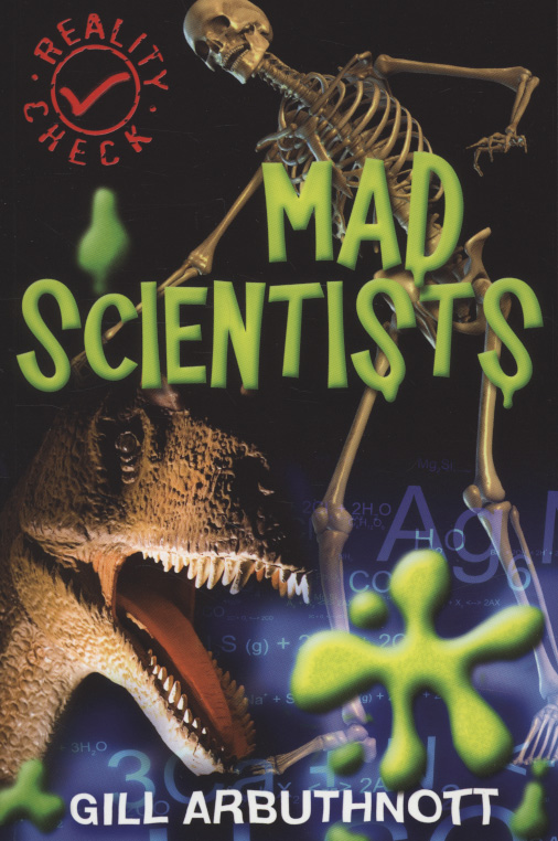 Mad scientists by Arbuthnott, Gill (9781842995341) | BrownsBfS
