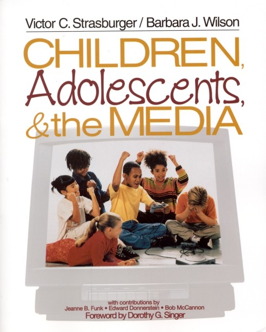 Children, Adolescents and the Media by Strasburger, Victor C ...