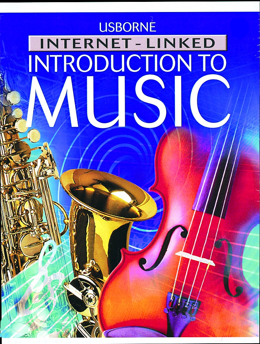 The Usborne Internet-linked introduction to music by O'Brien, Eileen ...