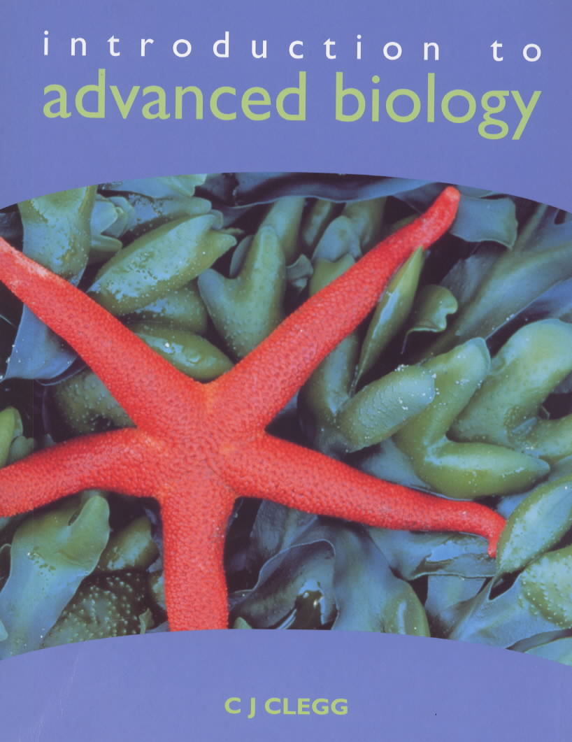 Introduction to advanced biology by Clegg, C.J. (9780719576713) | BrownsBfS