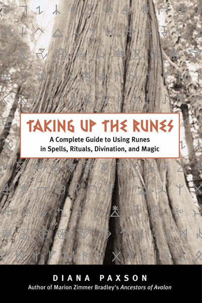Taking Up the Runes by Paxson, Diana L. (9781578633258) | Browns Books