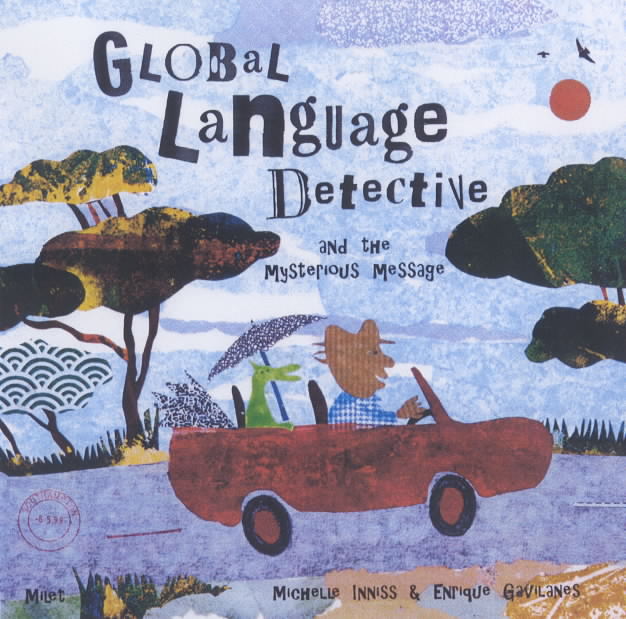 The Global Language Detective and the Mysterious Message by Inniss ...