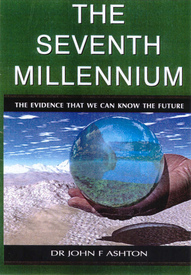 The seventh millennium : the evidence that we can know the future by ...