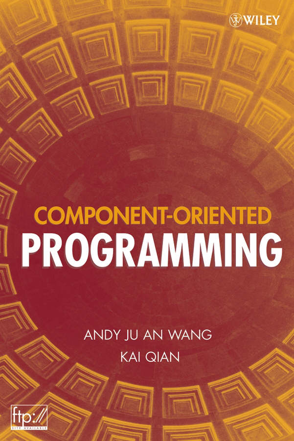 Component-Oriented Programming by Qian, Kai (Professor of Computer ...
