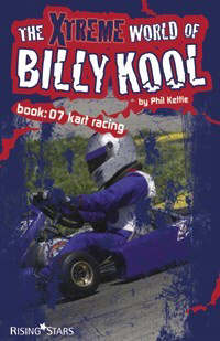 The Xtreme World of Billy Kool by Kettle, Phil (9781905056460) | Browns ...