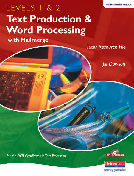Heinemann Text Production & Word Processing Levels 1 & 2 Tutor Resource ...